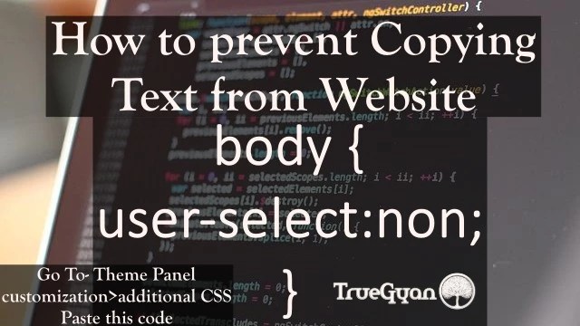 How to Prevent Copying Text From Website : TrueGyan Tree