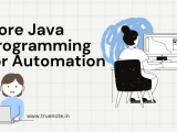 Core Java Programming For Automation 11 Java Basics Know