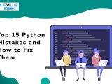 Top 15 Python Mistakes How To Fix Them