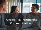 Truvelop Tip Transparent Communication Truvelop