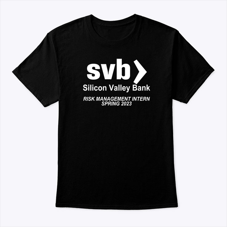 SVB Risk Management Intern Shirt