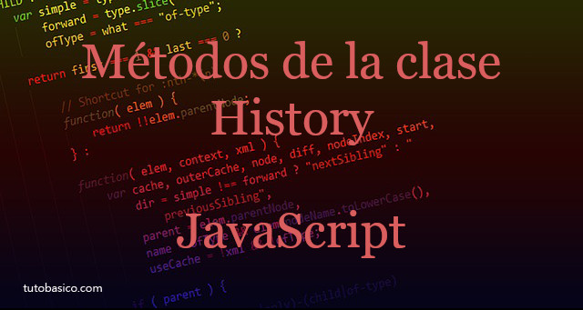 Métodos de la clase History JavaScript - Tutobasico