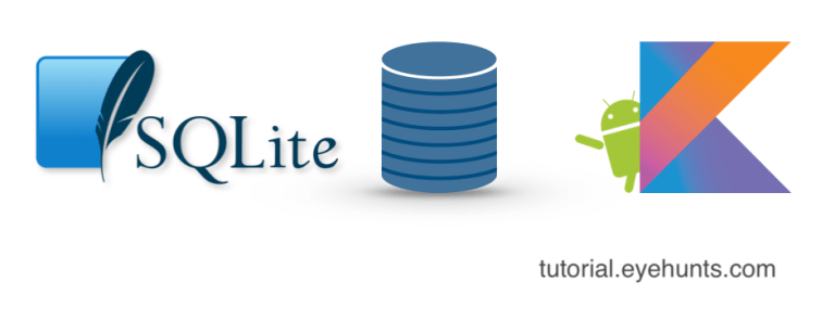 SQLite database in Android kotlin example tutorial - EyeHunts