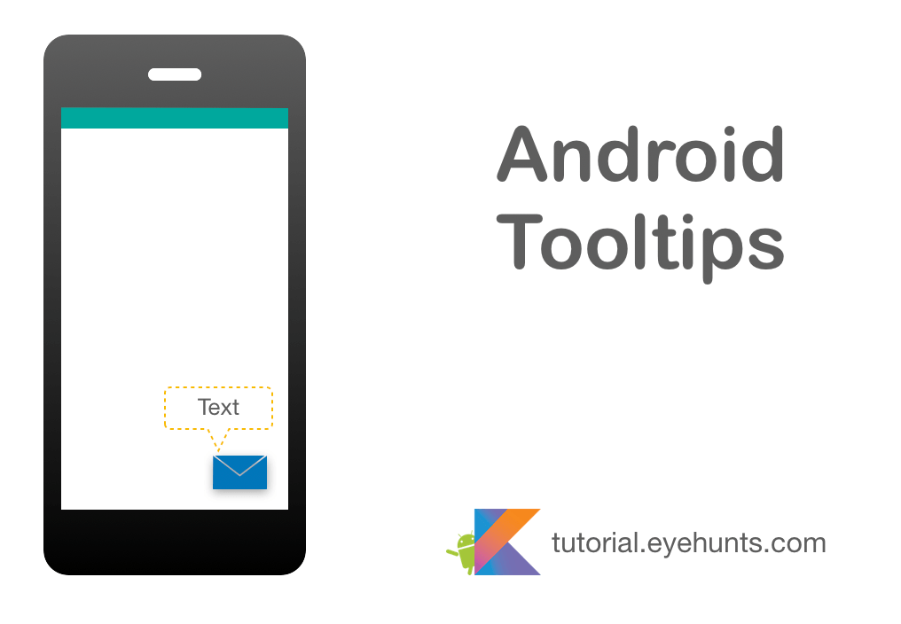 Android Tooltips - User Interface example in Kotlin - EyeHunts