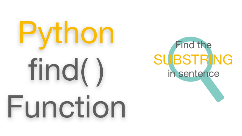 Python String Find() function | Examples - EyeHunts