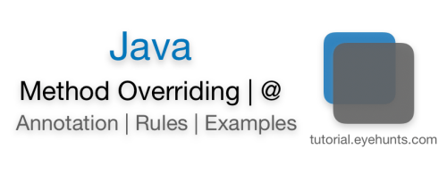 Override Java | Equals | Method Overriding Java | @ Examples - EyeHunts