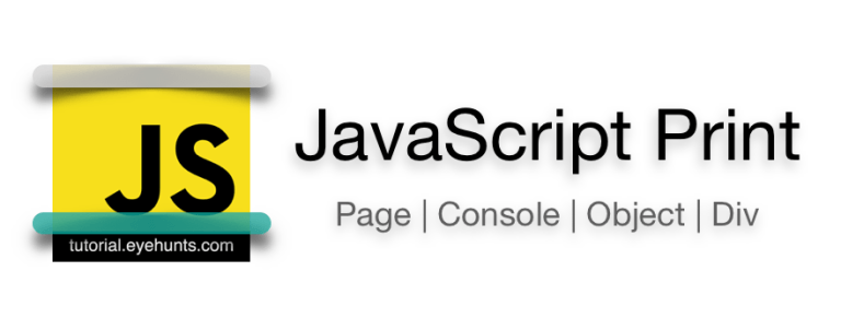 JavaScript Print to Console | Object | Div | Page | Button - EyeHunts