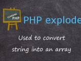 How Php Explode Function Convert String Into An Array