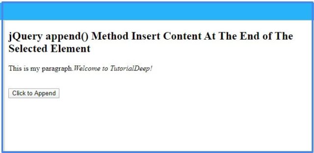 jQuery append() Method: Insert Content At The End