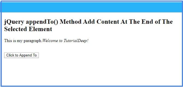 jQuery appendTo() Method: Add Content At The End
