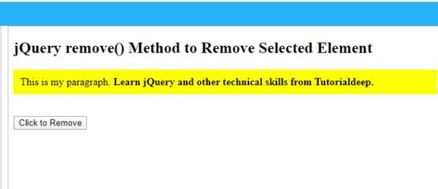 jQuery remove() Method: Removes Selected Element
