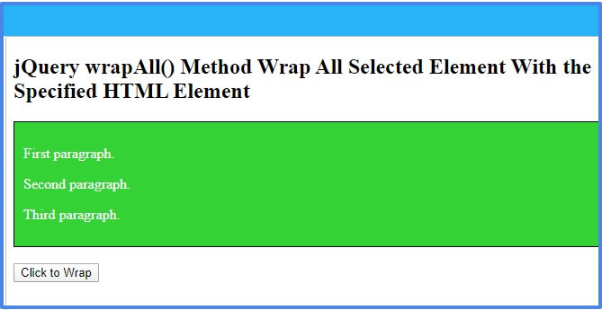 jQuery wrapAll() Method: Wrap All Selected Elements