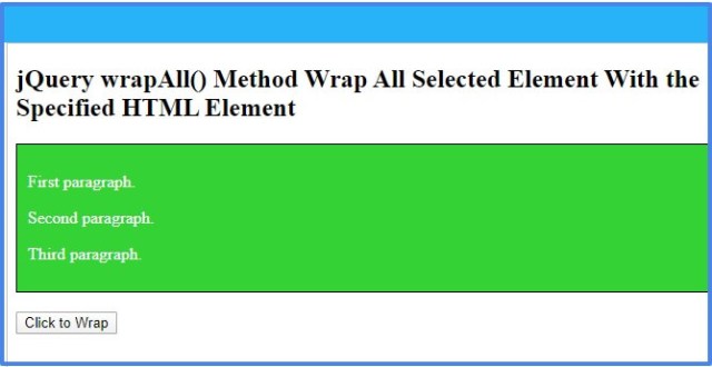 jQuery wrapAll() Method: Wrap All Selected Elements