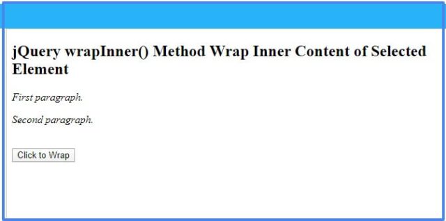 jQuery wrapInner() Method: Wrap Inner Content of Element