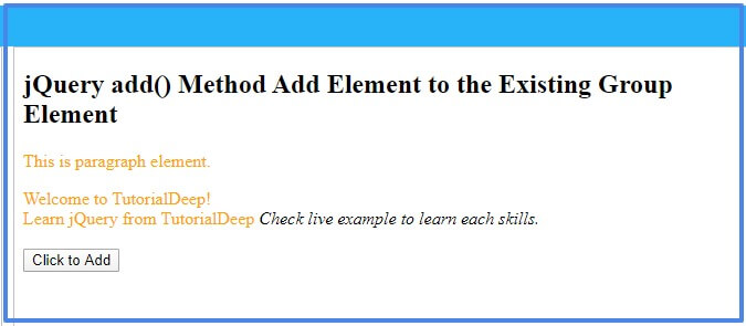 jQuery add() Method: Add Elements to Existing Group