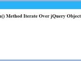 Jquery Each Method Iterate Over A Jquery Object