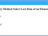 Jquery Last Method Return Last Element Selected