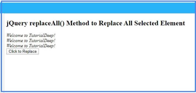 jQuery replaceAll() Method: Replace All Selected Element