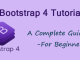 Bootstrap 4 Tutorial A Complete Guide For Beginners