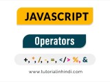 Javascript Operators In Hindi और इसक प रक र क स ख Tutorial In Hindi