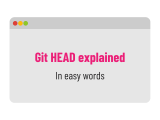 Git Head Explained Tutorialseu