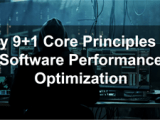 Core Software Performance Optimization Principles