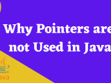 Why Pointers Are Not Used In Java Tutorials Field