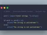 Program To Check If A String Is Palindrome Or Not In Python