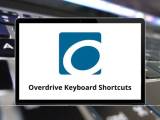 28 Overdrive Keyboard Shortcuts Overdrive Shortcuts Pdf