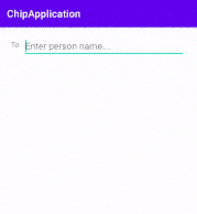 Android Entry or Input Chip Application in Real Life - Tutorialwing