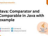 Java Comparator And Comparable In Java With Example Tutorial World