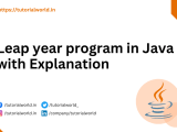 Leap Year Program In Java With Explanation Tutorial World