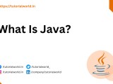 What Is Java Tutorial World