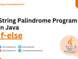 String Palindrome Program In Java Tutorial World