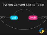 3 Easy Ways In Python To Convert List To Tuple Tutor Python