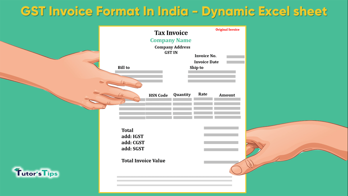 GST Invoice Format In India |Dynamic Excel sheet – Tutor's Tips