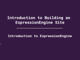 Introduction To Expressionengine Expressionengine University
