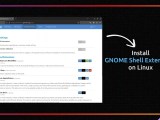 How To Install Gnome Shell Extensions On Ubuntu And Other Linux Distros