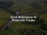 Grid Reference To Postcode Finder