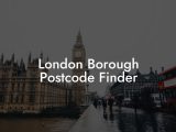 London Borough Postcode Finder