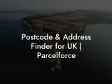 Postcode Address Finder For Uk Parcelforce