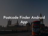 Postcode Finder Android App