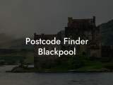 Postcode Finder Blackpool Uk Postcode Database Csv Mysql Postcodes