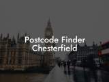 Postcode Finder Chesterfield