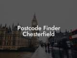 Postcode Finder Chesterfield