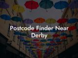 Postcode Finder Near Derby