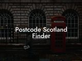 Postcode Scotland Finder