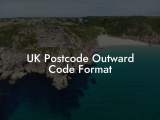 Uk Postcode Outward Code Format