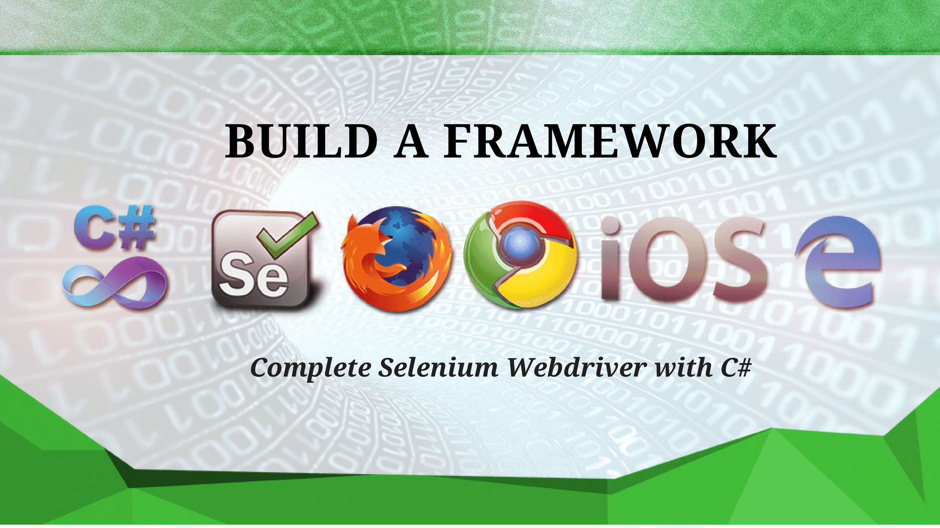 Complete Selenium Webdriver with C# - Build an Automation Testing Framework