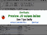 Inline Javascript Values Chrome Devtools Dev Tips